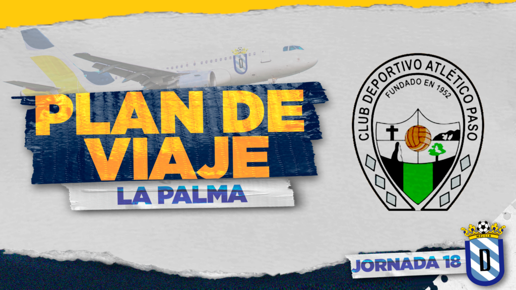 Plan de viaje a La Palma - UD Melilla